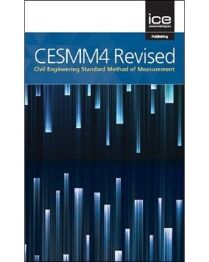 CESMM4 Revised: Civil Engineering Standard Method of Measurement ...