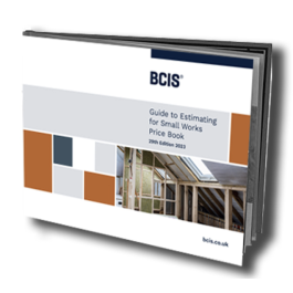 BCIS Guide to Estimating for Small Works Price Book 2023 - 29th edition - Price Guides Direct